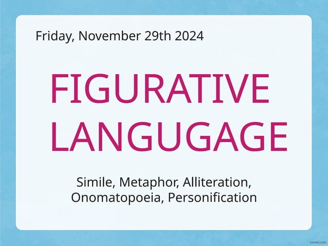 Figurative language slides for 3rd grade | PPTX