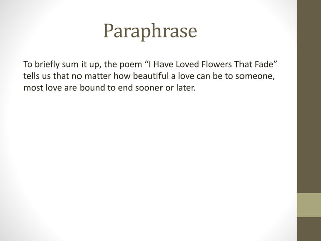 Figurative Language and Imagery Analysis in "I Have Loved Flowers That ...