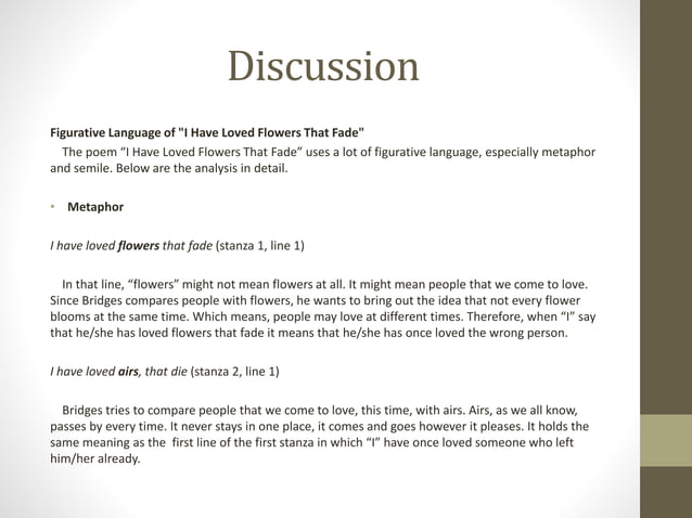 Figurative Language and Imagery Analysis in "I Have Loved Flowers That ...