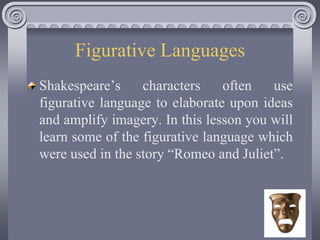 Figurative Language_Romeo and Julie https://www.slideshare.net/upload ...