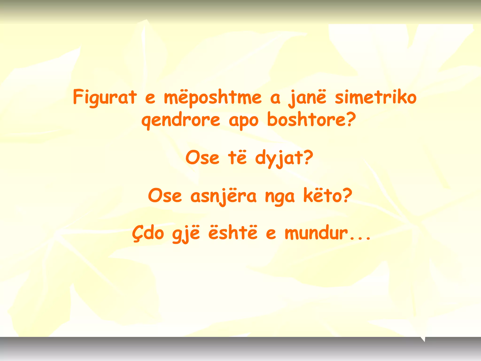 Figurat simetriko qendrore ramiz_iljazi | PPT