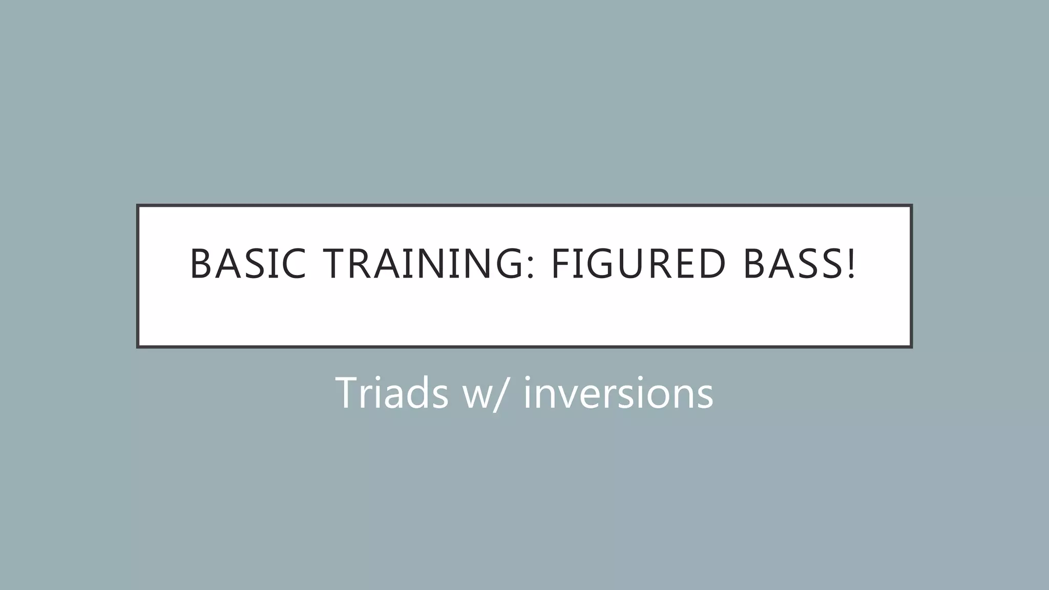 Figured Bass PPT | PPTX