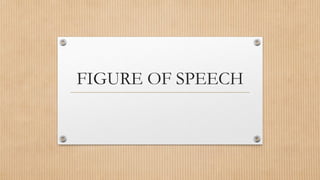 ENGLISH 10 - FIGURE OF SPEECH PPT.pptx