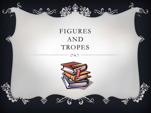 Figuresand tropes | PPTX