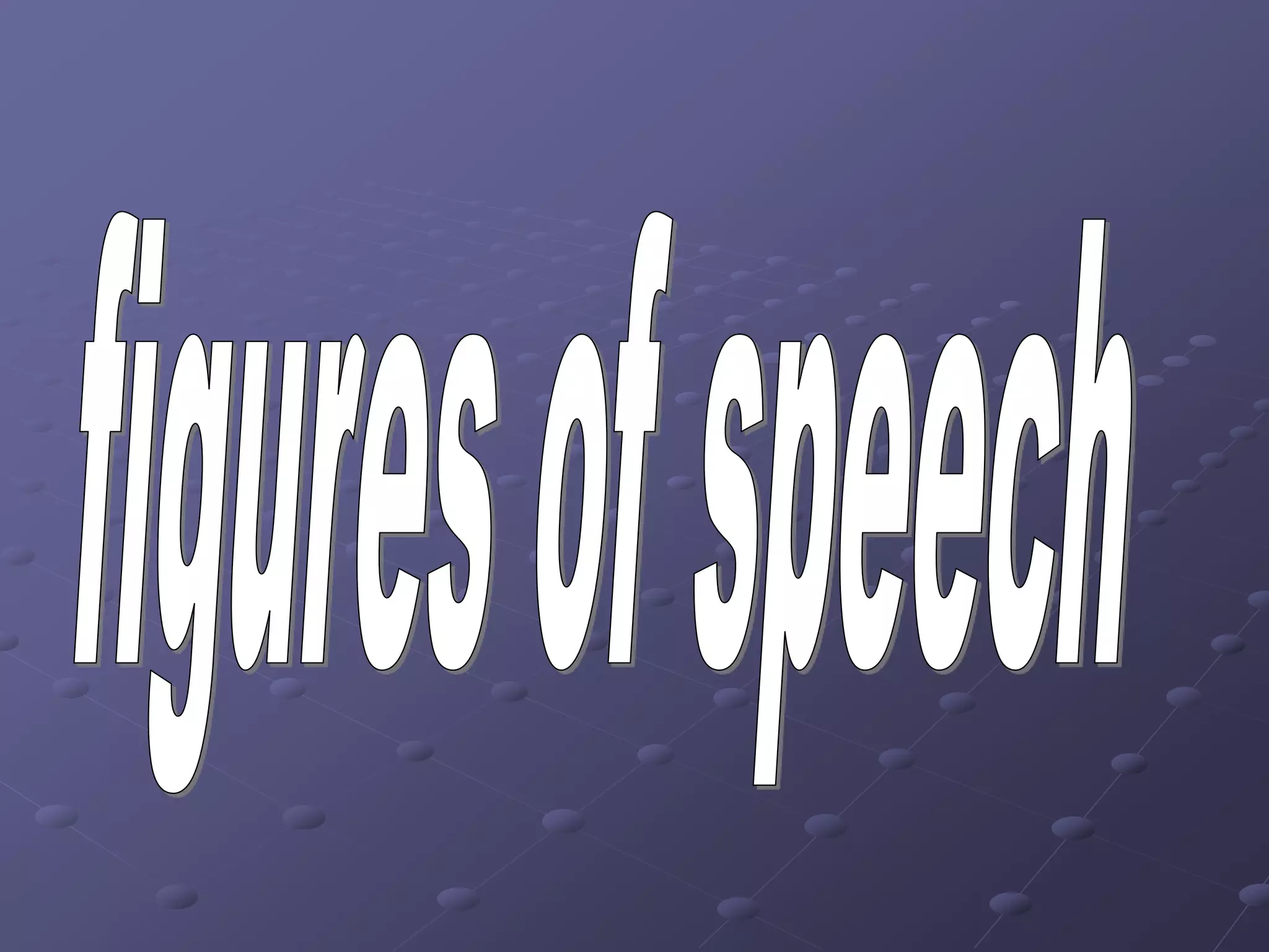 Figures of speech | PPT
