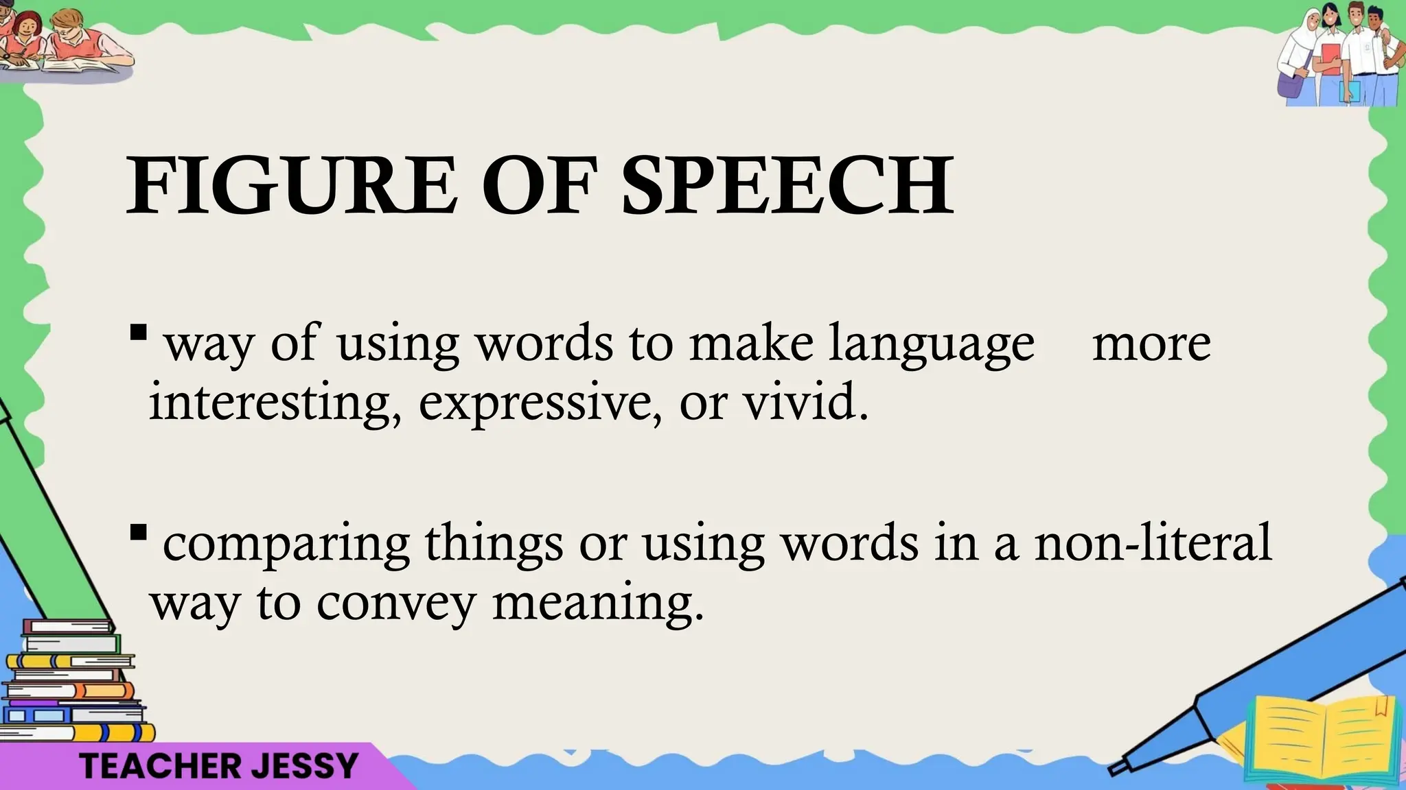 English 7 Matatag Curriculum: Figures of Speech.pptx