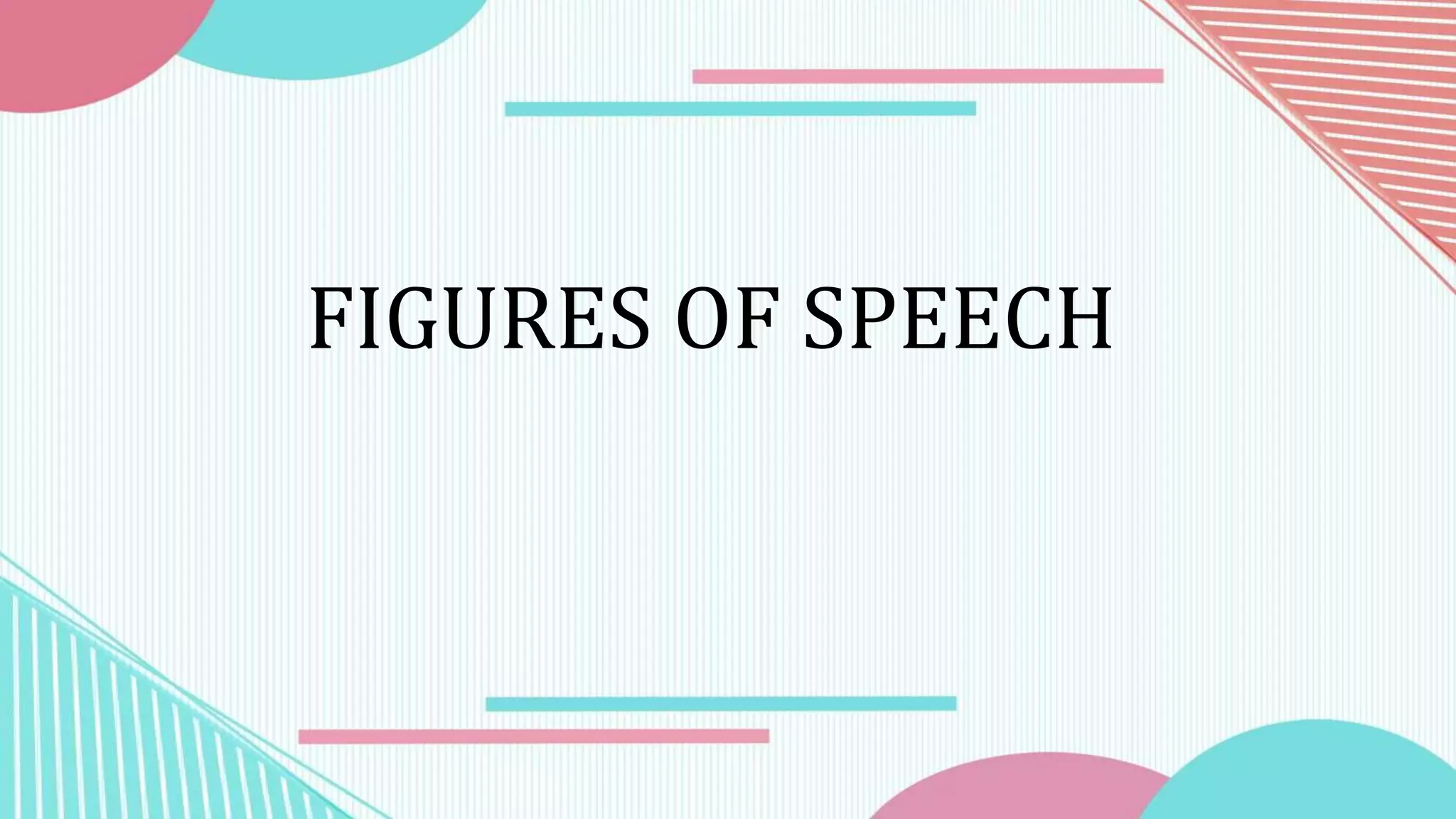 Figures of Speech_PPT.pptx