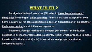 FII by parimal (BHU) | PPTX