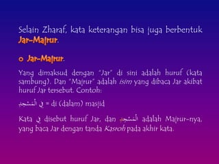 BAHASA ARAB Fi'il Fa'il Maf'ul Bih dan Zhorof.pdf