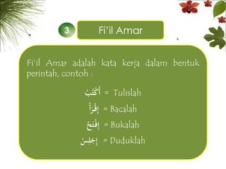 BAHASA ARAB Fi'il Fa'il Maf'ul Bih dan Zhorof.pdf