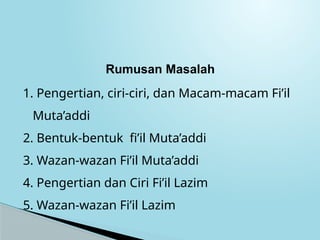 penjelasan fi'il muta'addi dan lazim.pptx