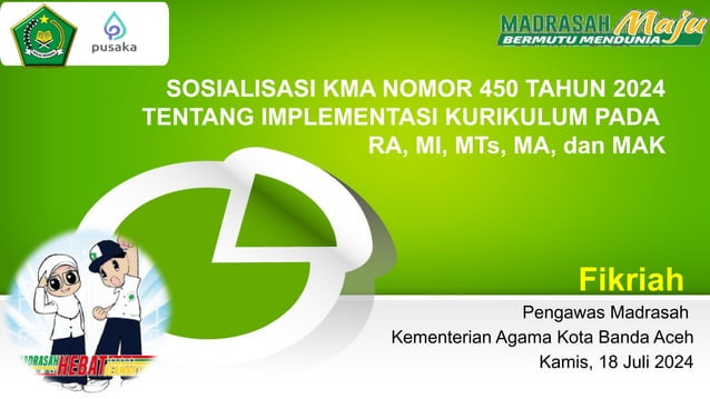 Fikriah_Sosialisasi KMA 450 Tahun 2024.pptx