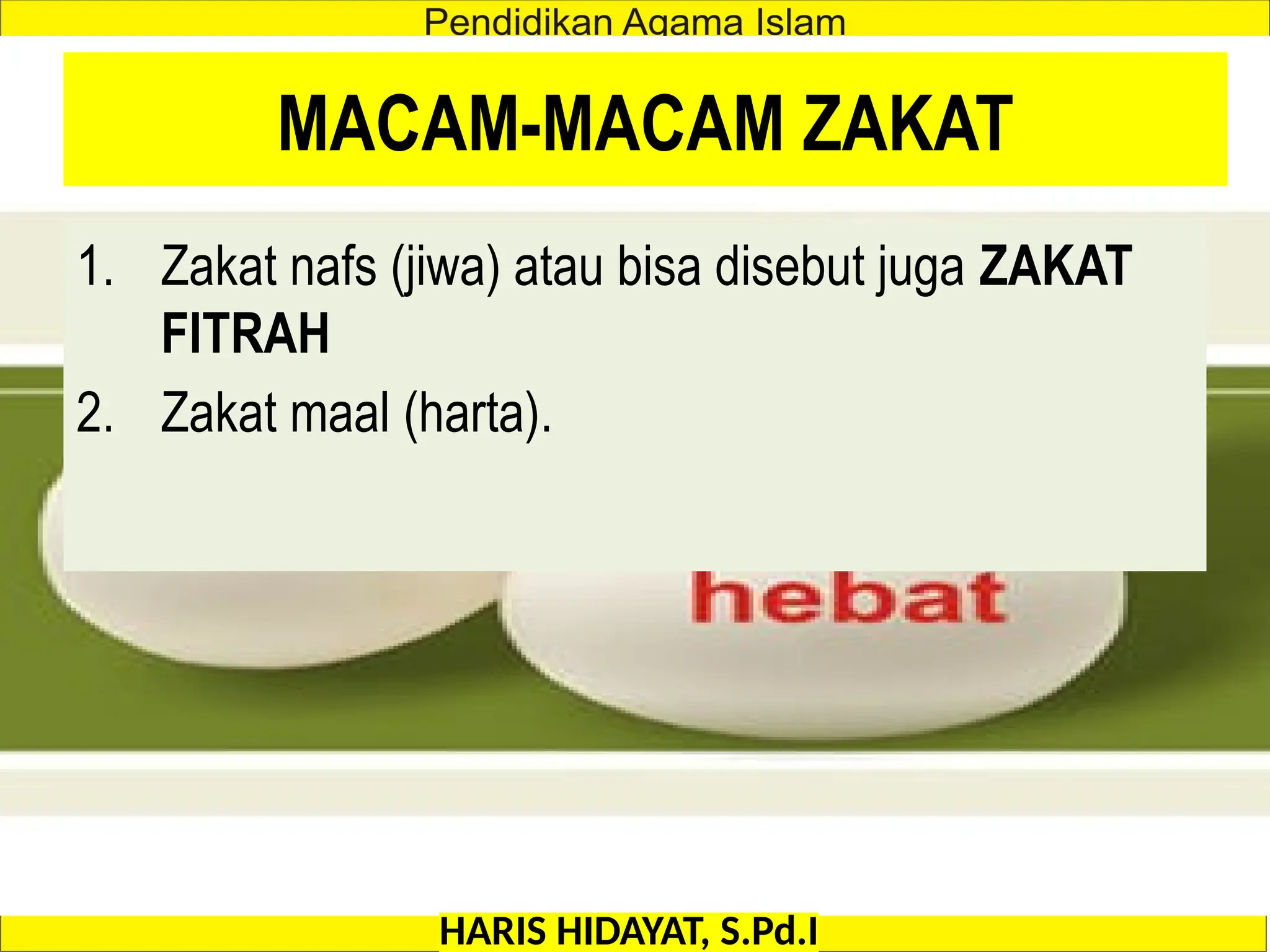 Penjelasan Materi Zakat Fitrah Kelas 6.pptx