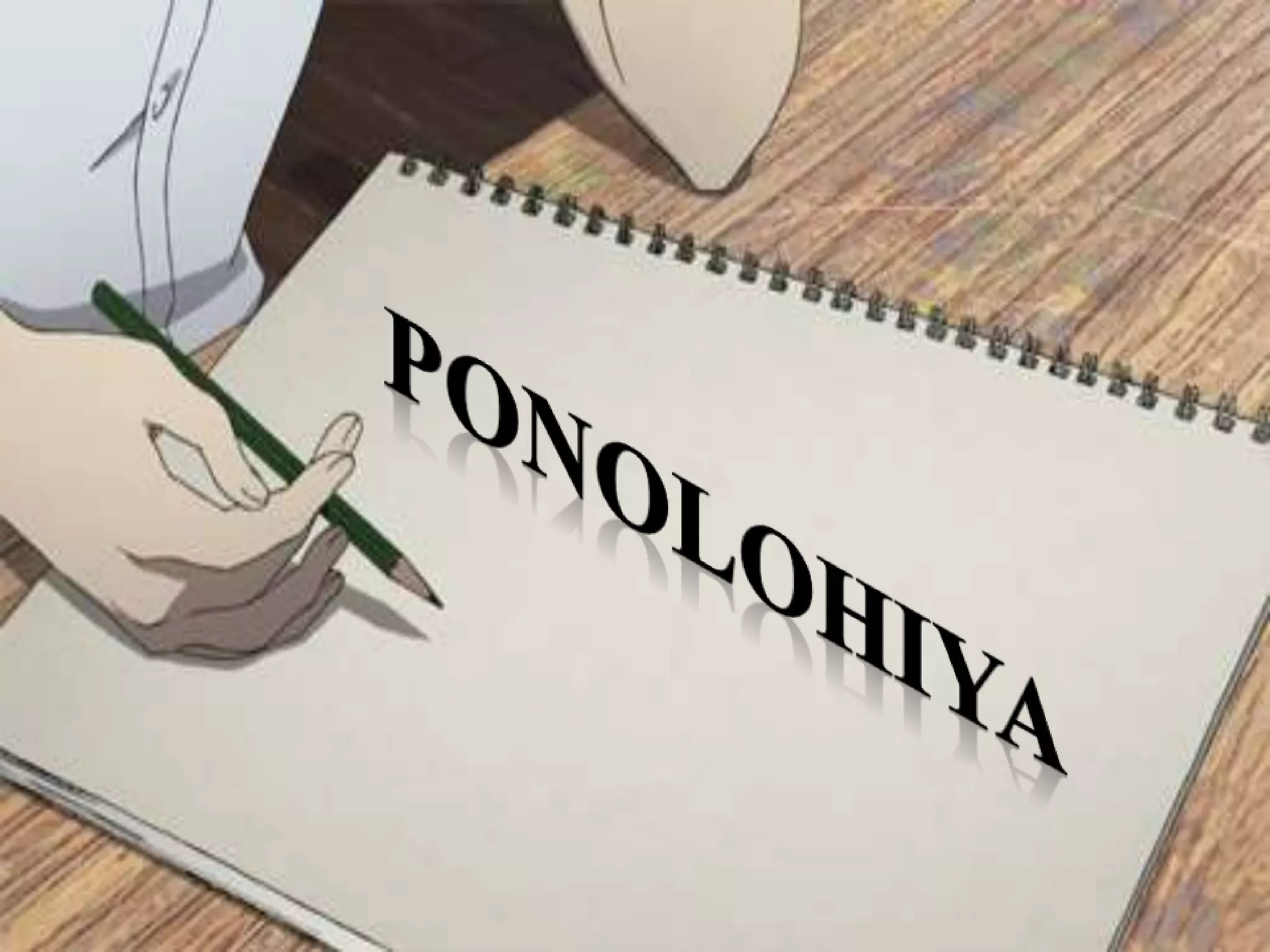 Ponolohiya o Palatunugan | PPTX