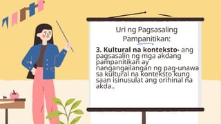 Fil 07-Pagsasaling Pampanitikan at Teknikal-KRISTINE PARILLA.pptx