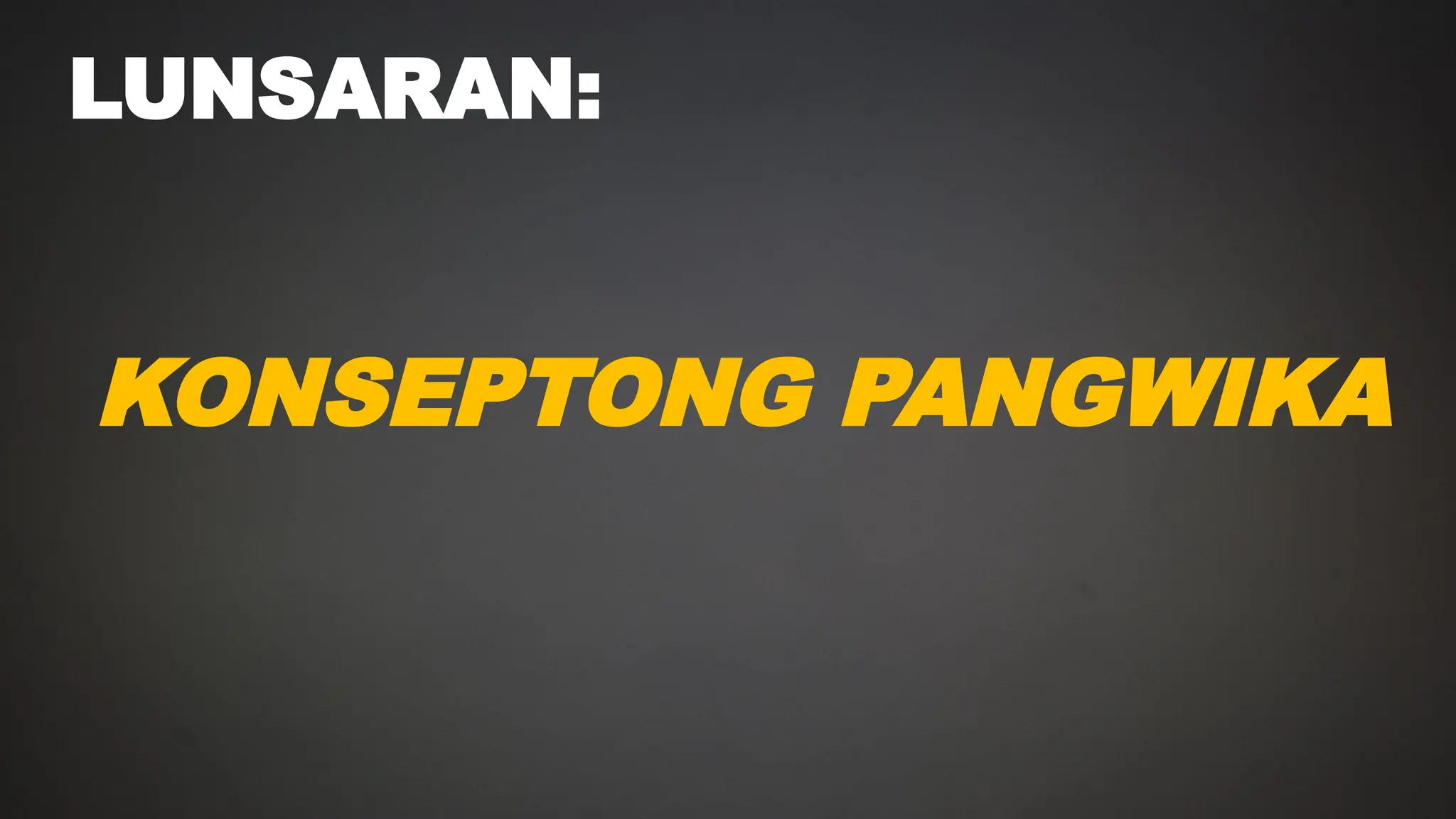 Konseptong Pangwika: Wikang Pambansa ng Pilipinas | PPTX