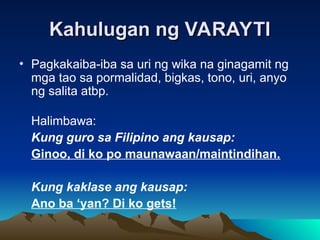 FIL101-Varayti-Ng-Wika-ppt-2.ppt for senior high | PPT