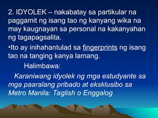 FIL101-Varayti-Ng-Wika-ppt-2.ppt for senior high | PPT