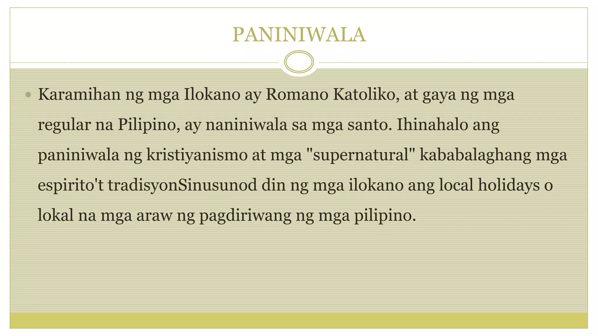 FIL101 Zz2 - PPT REPORT (ILOKANO).pptx