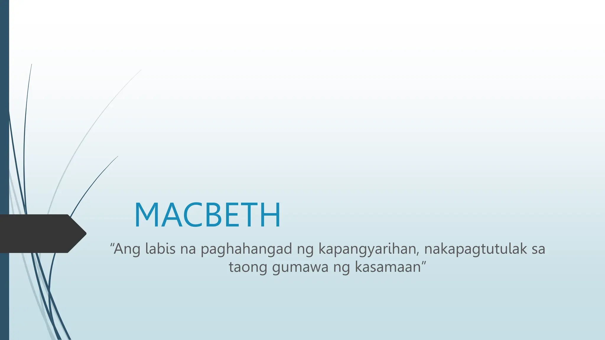 Fil 10 macbethFil 10 macbethFil 10 macbethFil 10 macbethFil 10 macbeth.pptx