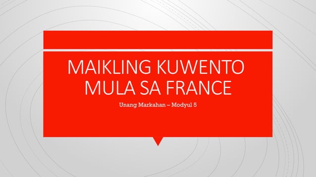 FILIPINO 10 QUARTER ONE-MODULE FIVE.pptx
