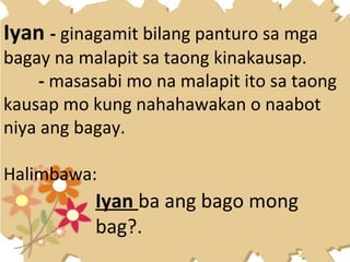 Panghalip (Ito, Iyan, Iyon) | PPT