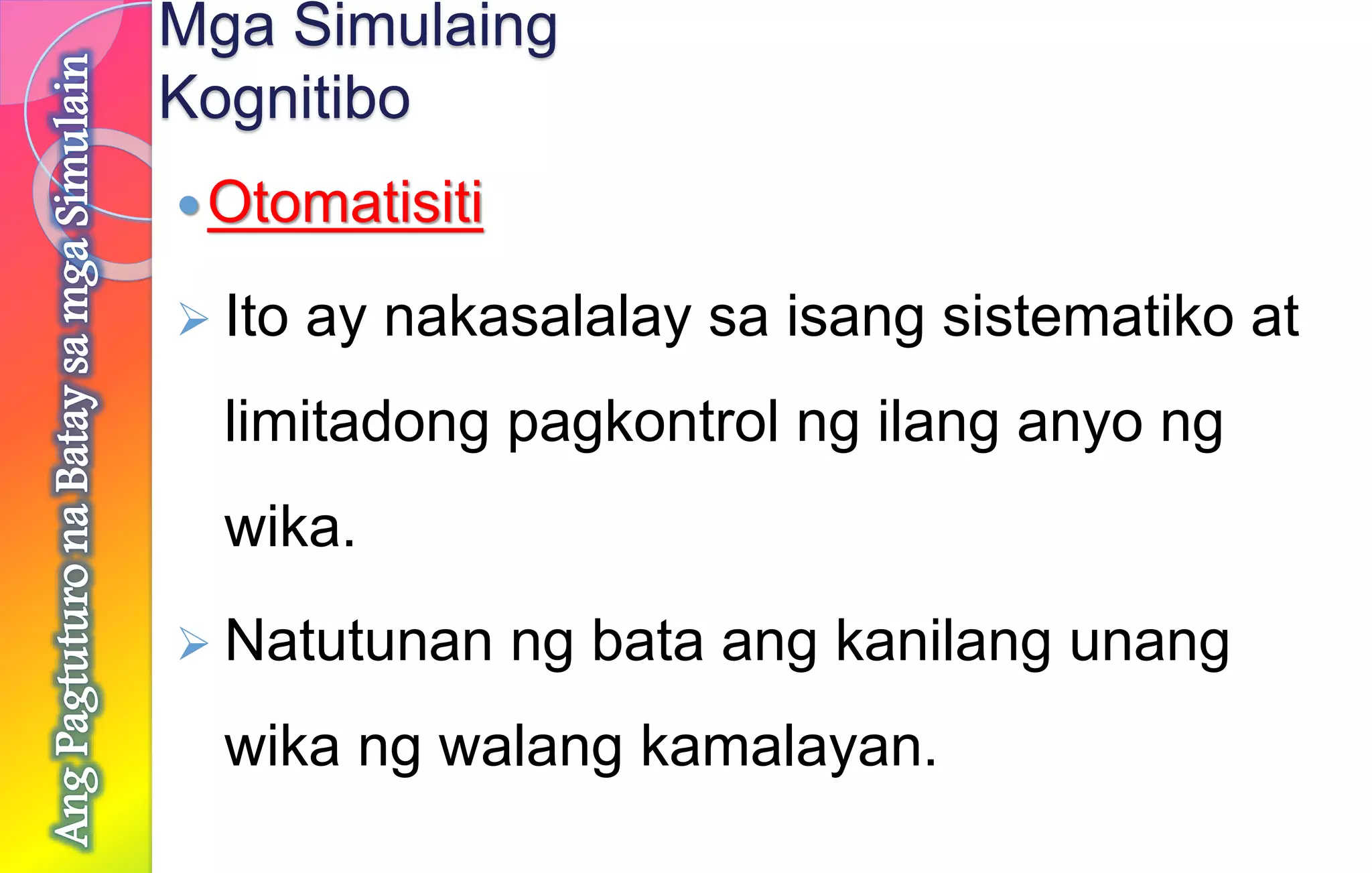 Fil 201 -Ang Pagtuturo na Batay sa mga Simulain | PPTX