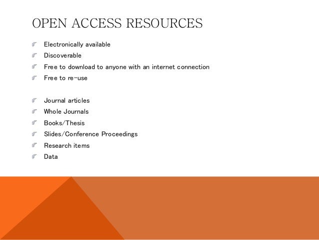 Open Access Resources (What they are and how to find them) FIL Interl…