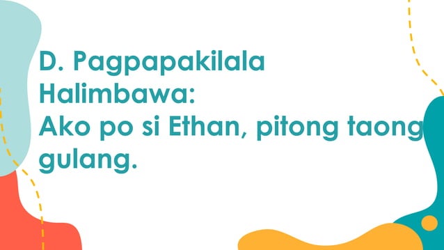 Magagalang na Pananalita at Pagbati Magagalang na Pananalita at Pagbati ...