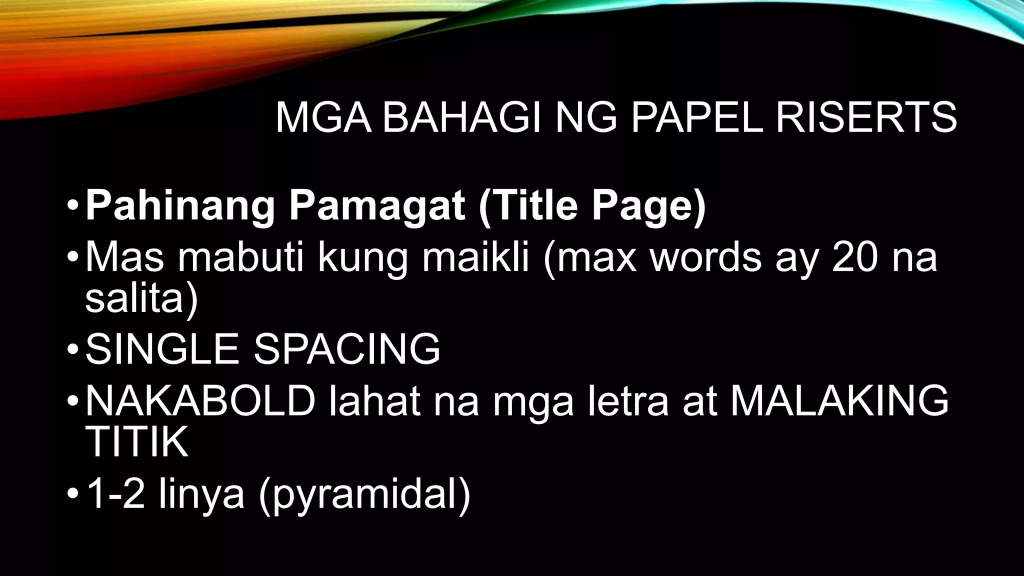 Fil 33 Paggawa ng Riserts/Filipino Research/Term Paper | PPTX