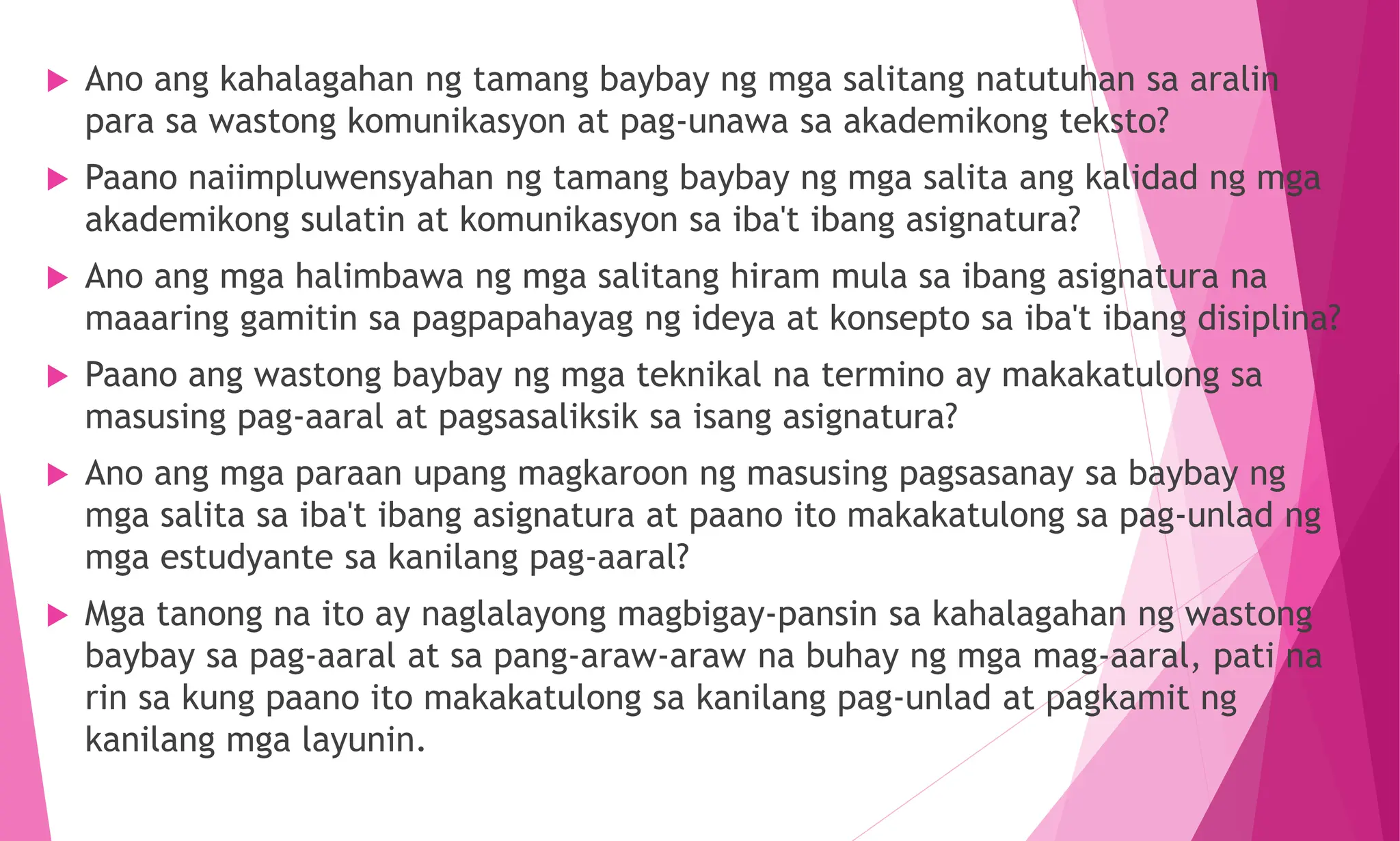FILIPINO: Wastong Baybay ng mga salitang natutunan at hiram | PPTX