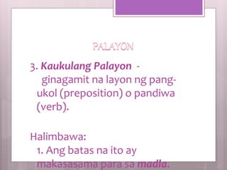 Ang Panghalip at ang Mga Uri nito Para sa Ikaanim na Baitang | PPT