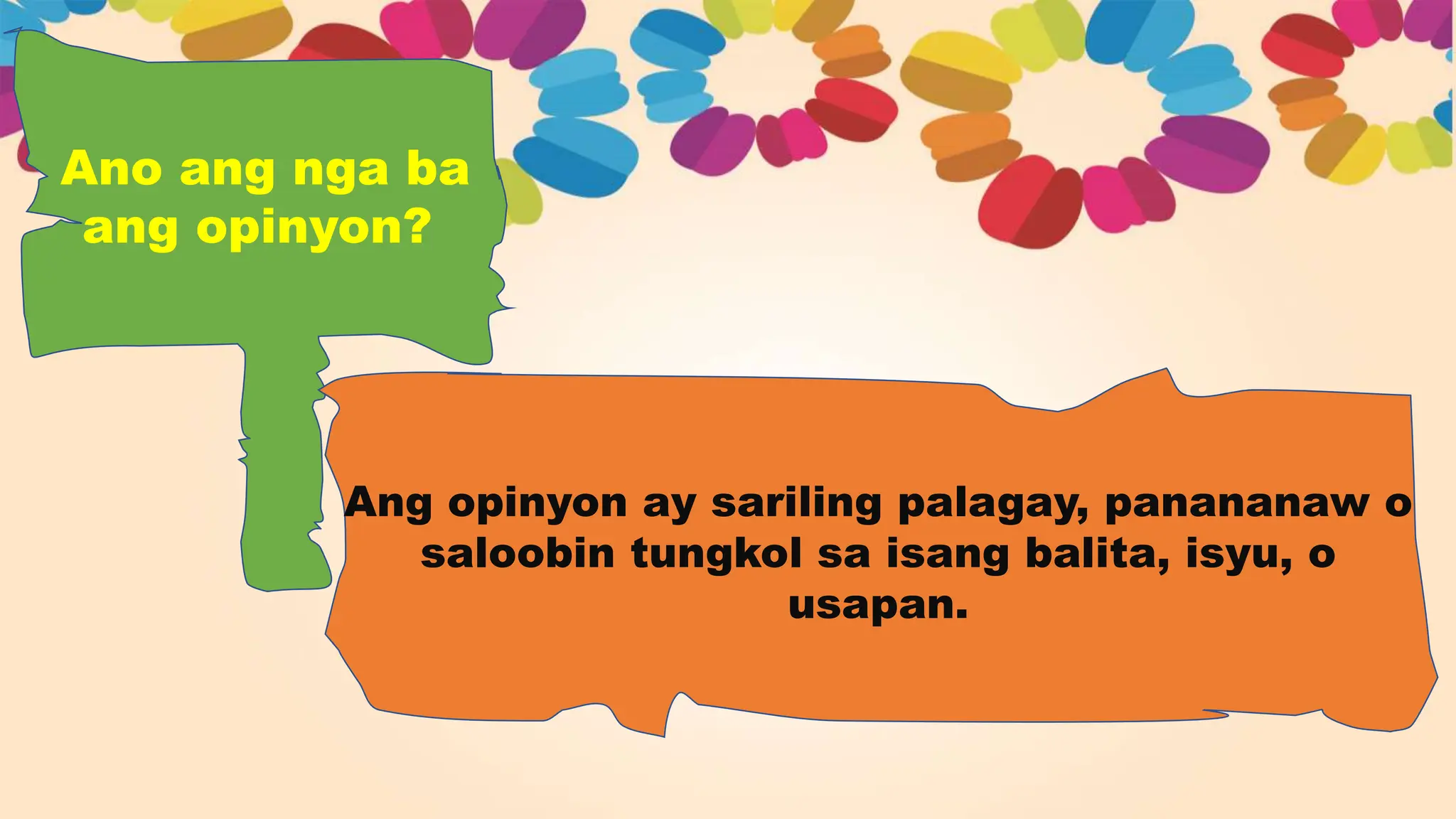 Fil 6 Q2 w1-Nagagamit ang sariling opinyon o reaksiyon sa isang ...