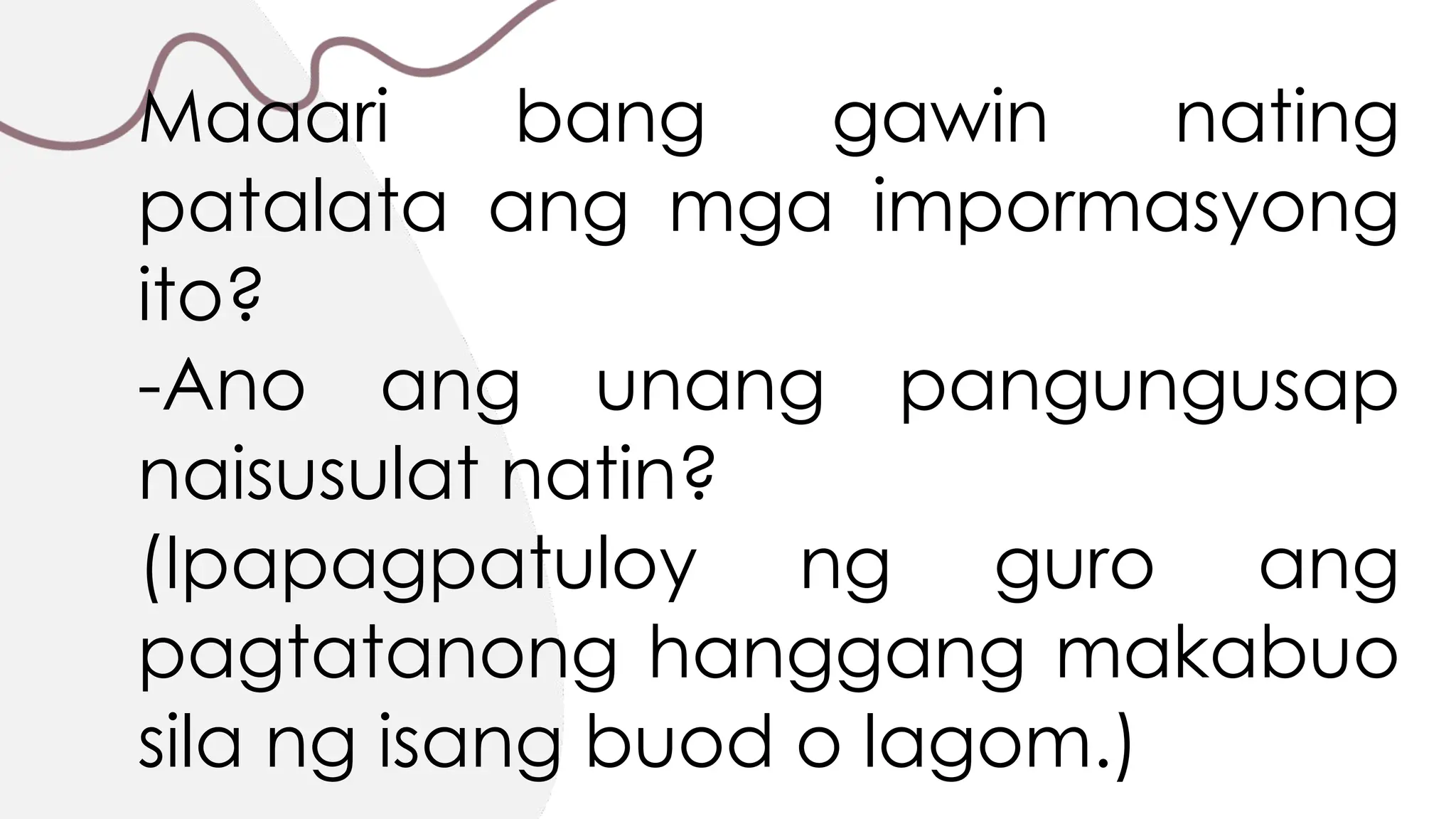 Nakapagbibigay ng Buod o Lagom ng isang Tekstong Napakinggan Filipino 6 ...