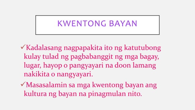 KWENTONG BAYAN (ano?) | PPTX