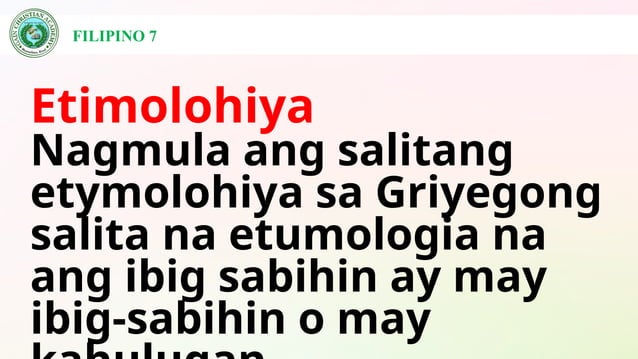 Fil 7 24.1 Etimolohiya DONE (1).powerpoint | PPTX