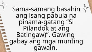 Filipino week 7_Quarter 2_Week 2.pptx