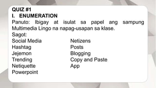 FIL8 Q3 L1 Multimedia Lingo at Pahambing.pptx