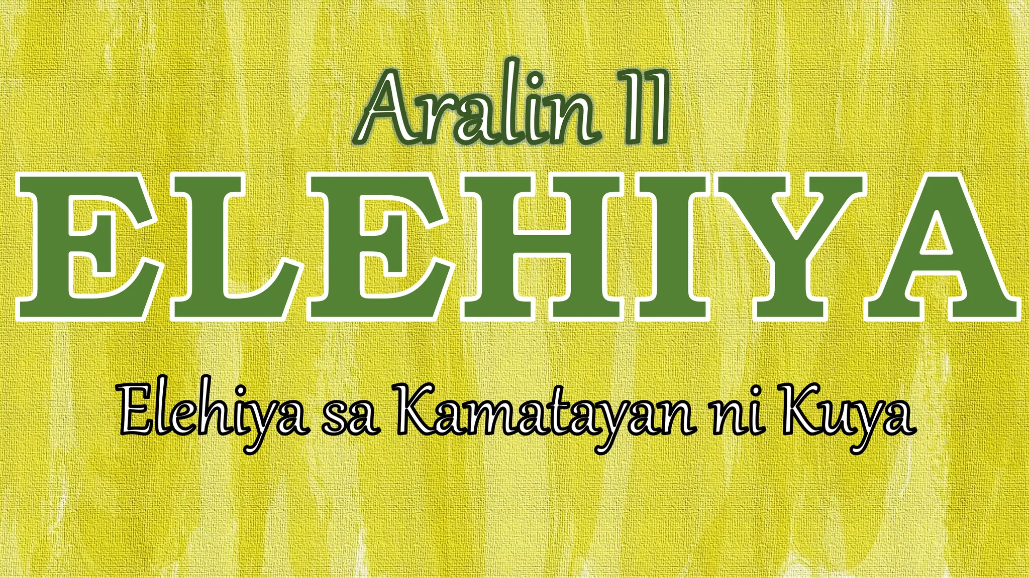 FIL 9 - 3RD PARABULA, ELEHIYA ELEHIYA.pptx