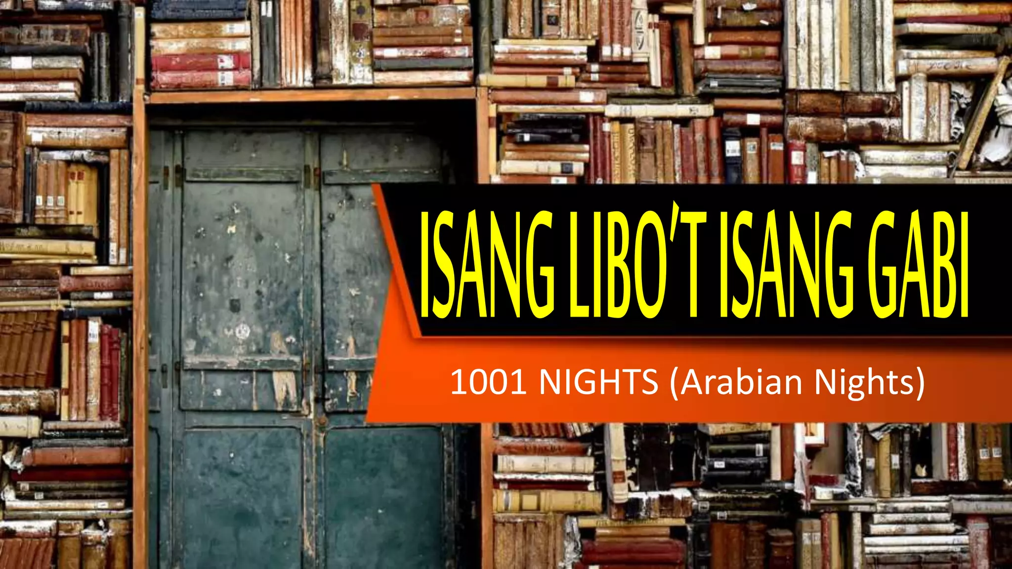 Fil 9 isang libo at isang gabi | PPTX