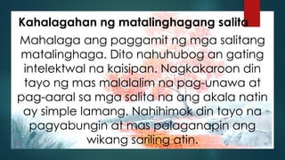 FIL9 QTR2 WEEK3.pptx matalinghagang salita | PPTX