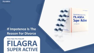filagra super active | PDF | Divorce | Family and Relationships