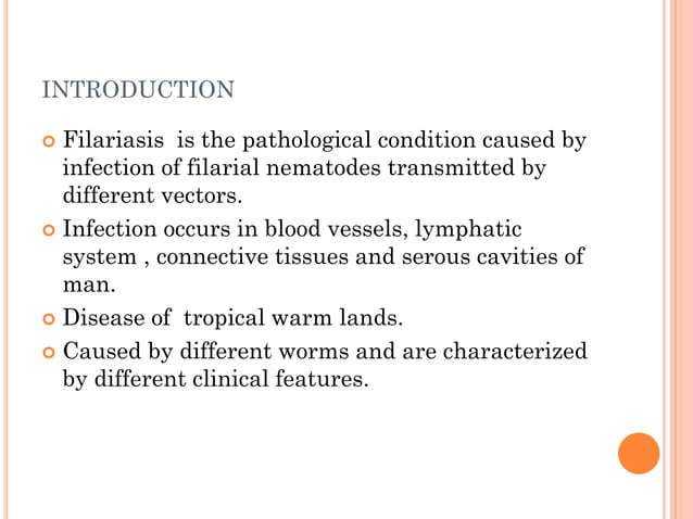 Filariasis | PPTX | Infectious Diseases | Diseases and Conditions