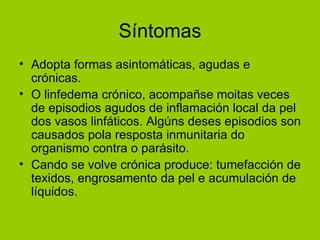 Filariasis linfática | PPT