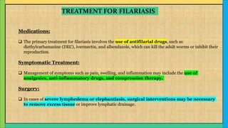 FILARIASIS (TRANSMISSION,TYPES,SYMPTOMS,PREVENTION,MCQS).pptx