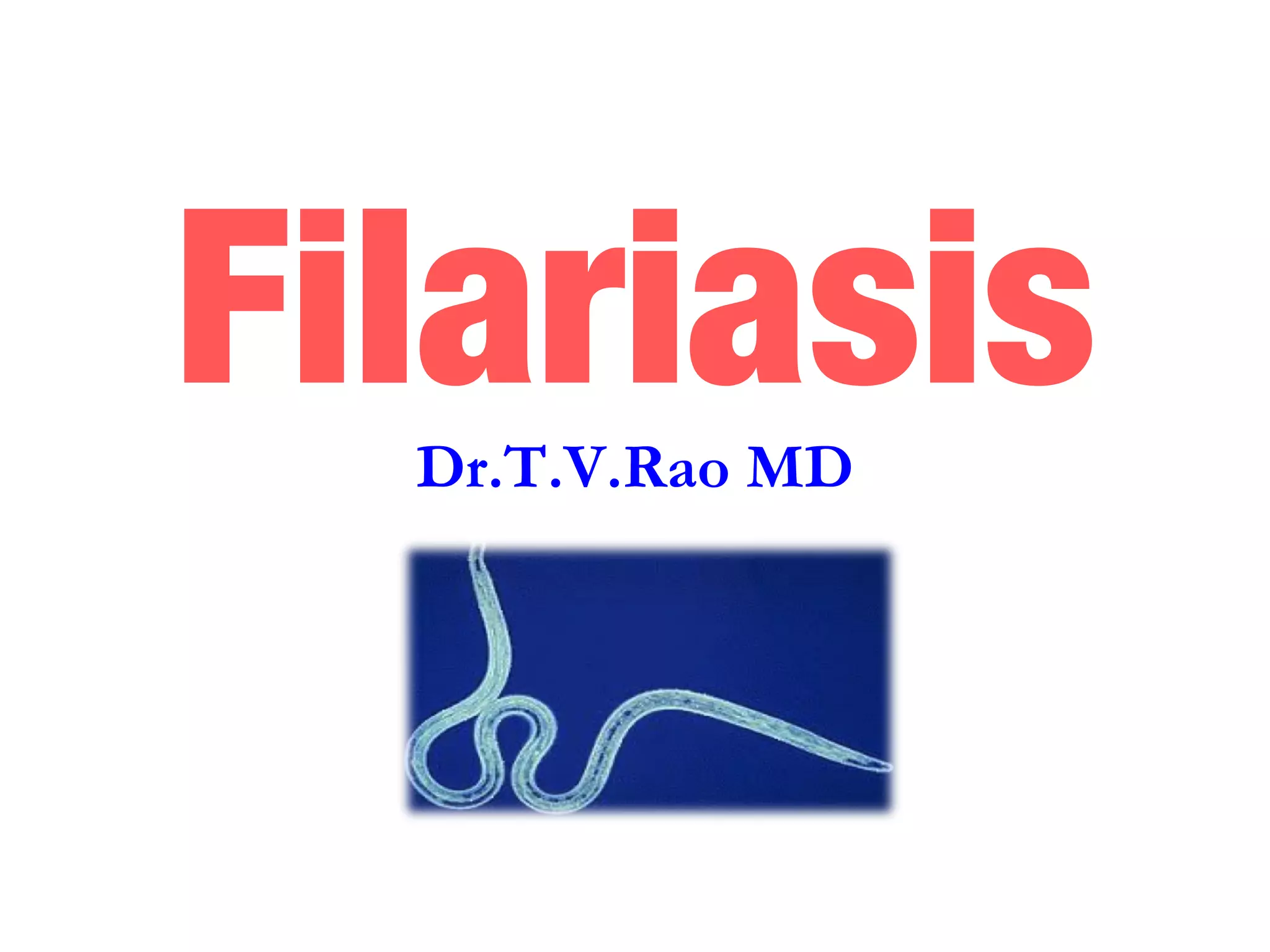 Filariasis | PPT