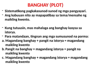 FIL _ BANGHAY NG PAGLIKHA NG KWENTO.pptx