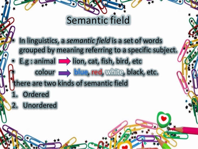 Semantic Fild and collocation
