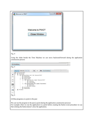 Programming Without Coding Technology (PWCT) Getting Started - The Time Machine | PDF
