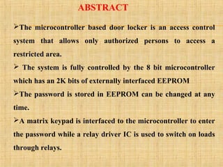 EMBEDDED PASSWORD BASED ACESS CONTROL SYSTEM USING I2C PROTOCOL | PPT | Computer Peripherals ...